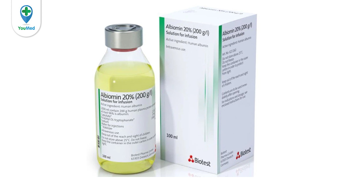Albiomin là thuốc gì? Công dụng, cách dùng và lưu ý - YouMed